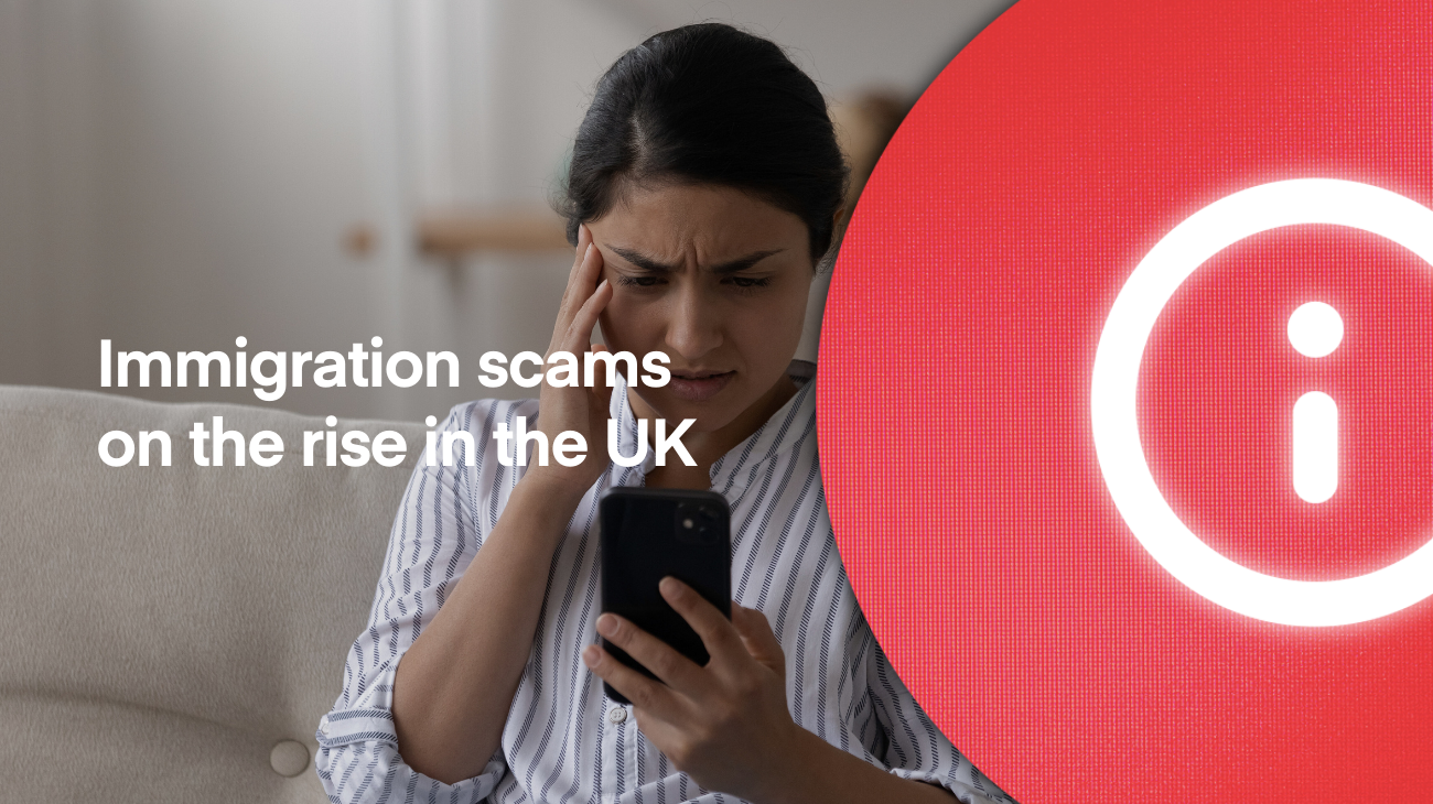 Immigration scams on the rise in the UK